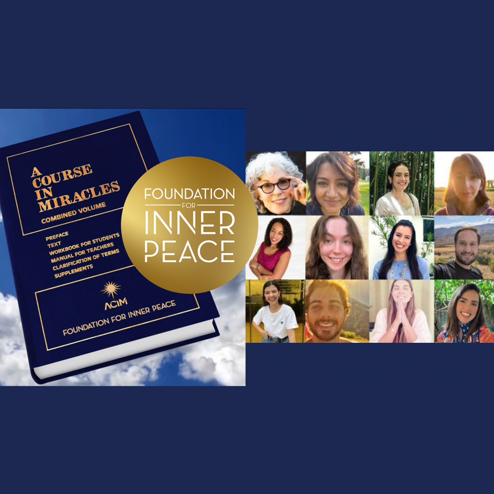 Events • Foundation for Inner Peace: Publisher of A Course in Miracles ...
